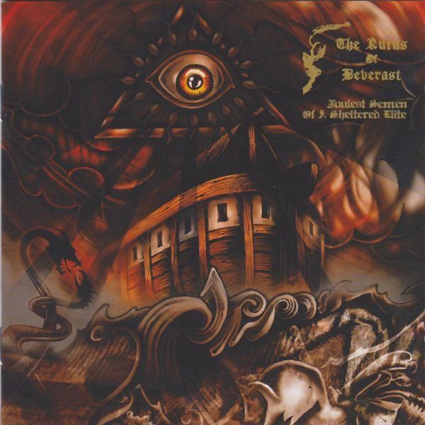 The Ruins Of Beverast – Foulest Semen Of A Sheltered Elite (Gebraucht ...