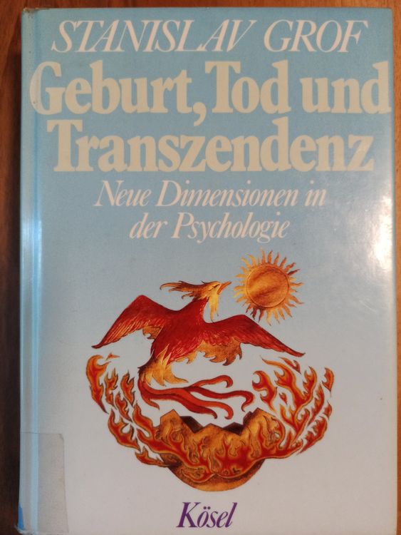 Geburt, Tod und Transzendenz, Stanislav Grof (Gebraucht) in schaan für CHF 23.95 – mit Lieferung ...