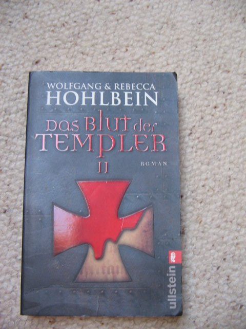Das Blut der Templer II Wolfgang & Rebecca Hohlbein | Kaufen auf Ricardo