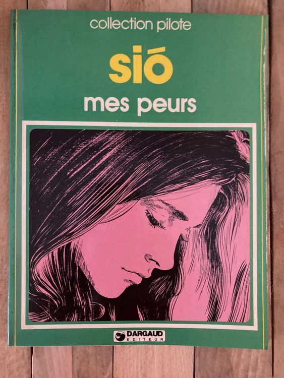 Collection PILOTE-SIO-Mes peurs-EO 1980 (D'occasion) à vaumarcus pour ...
