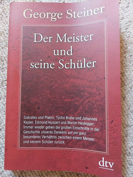 George Steiner: Der Meister und seine Schüler (Gebraucht) in Rüthi ...