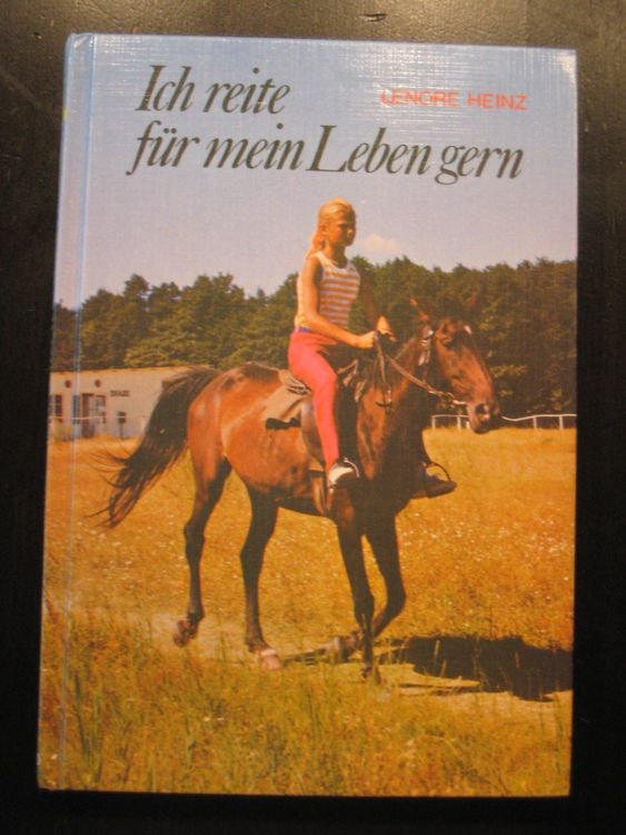 Ich reite für mein Leben gern (Gebraucht) in Greifensee für CHF 1 – mit ...