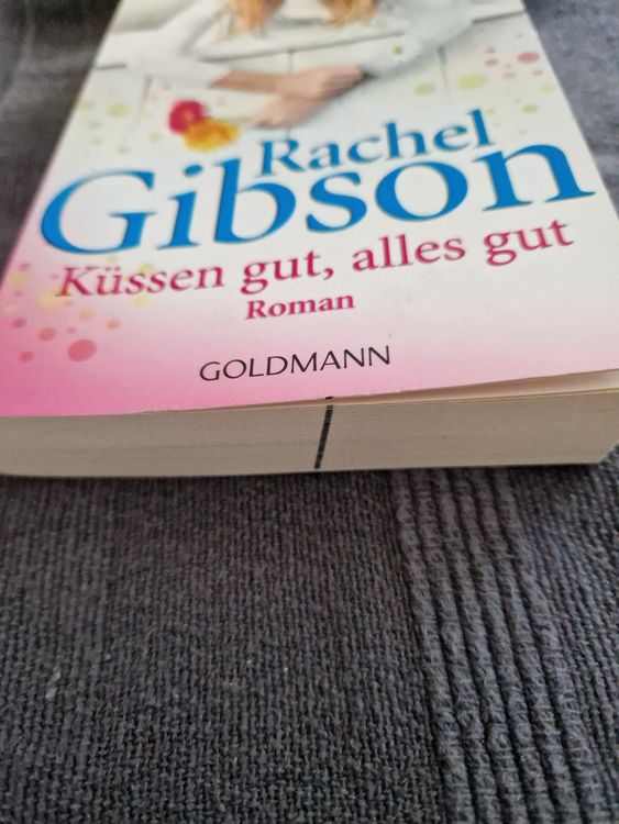 Rachel Gibson Küssen gut, alles gut Lovett Texas Band 4 (Gebraucht) in Neuhausen am Rheinfall ...