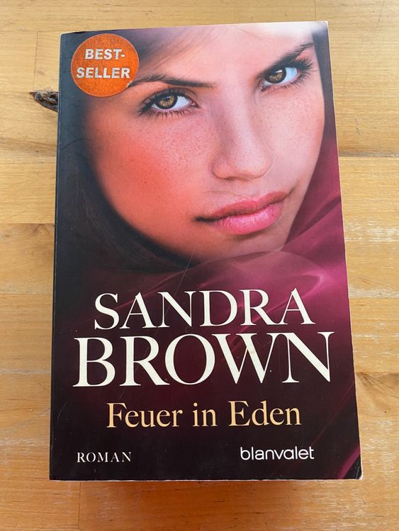 Sandra Brown - Feuer in Eden (Gebraucht) in Bern für CHF 1 – mit ...
