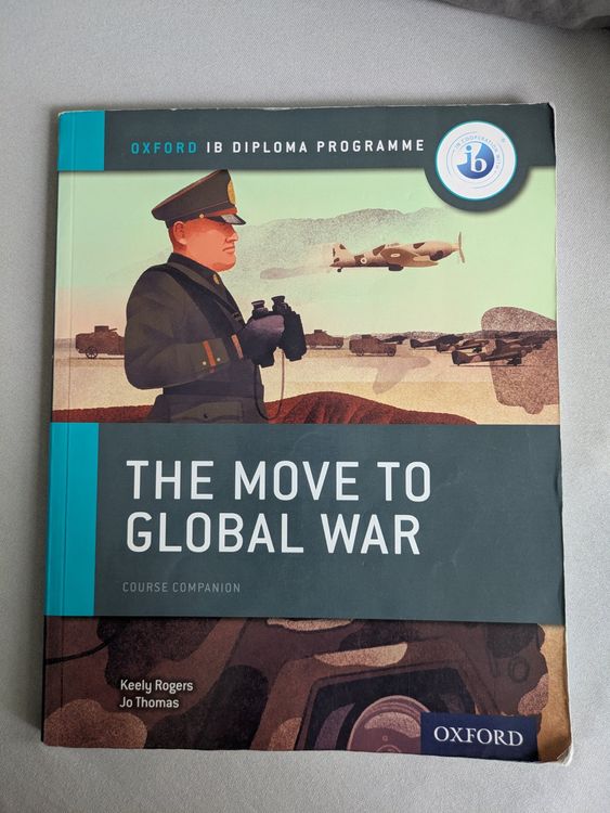Oxford IB Diploma - The Move to Global War, Top Zustand (Gebraucht) in ...