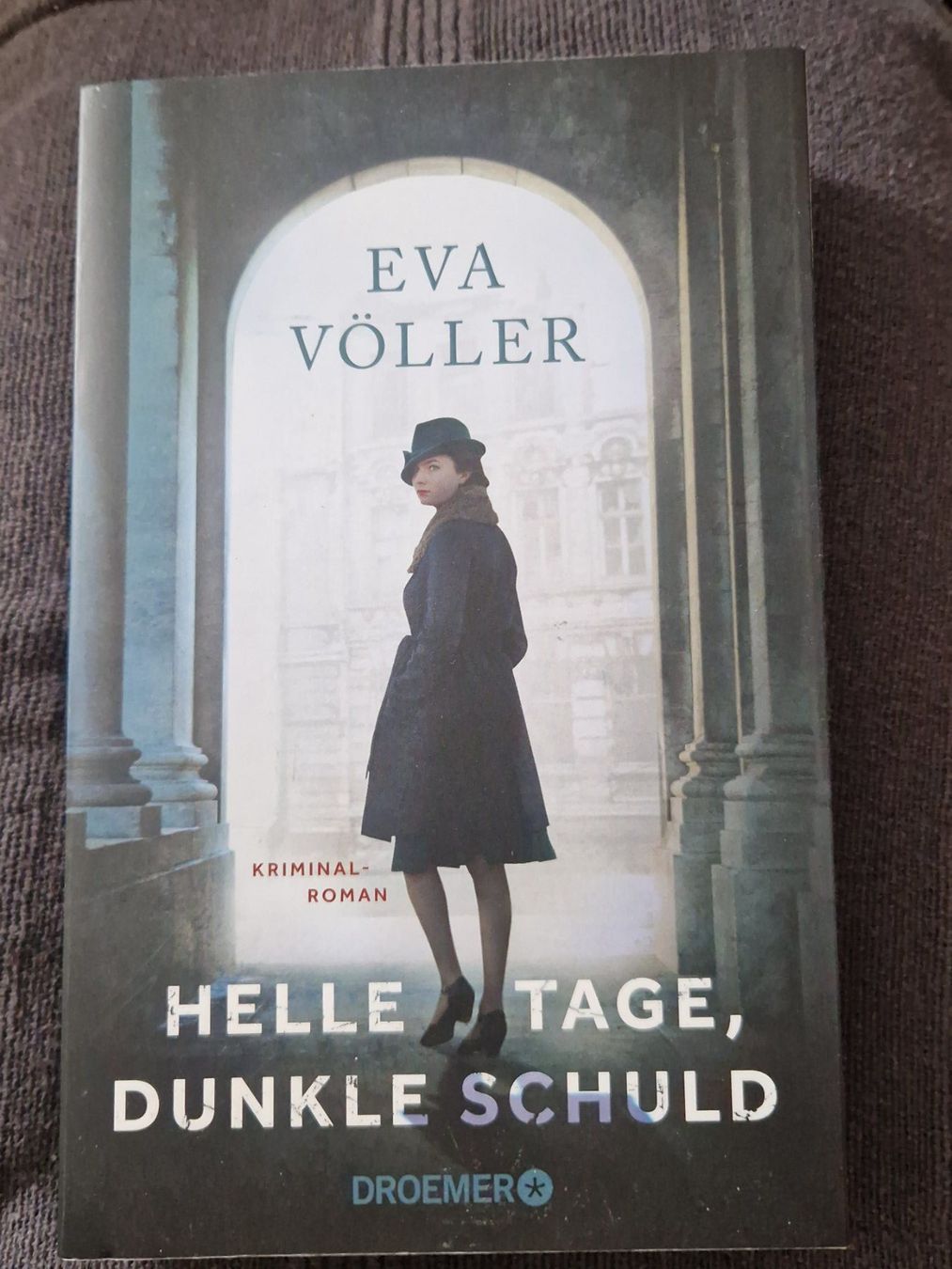 Eva Völler Helle Tage, dunkle Schuld Historischer Krimi (Gebraucht) in ...
