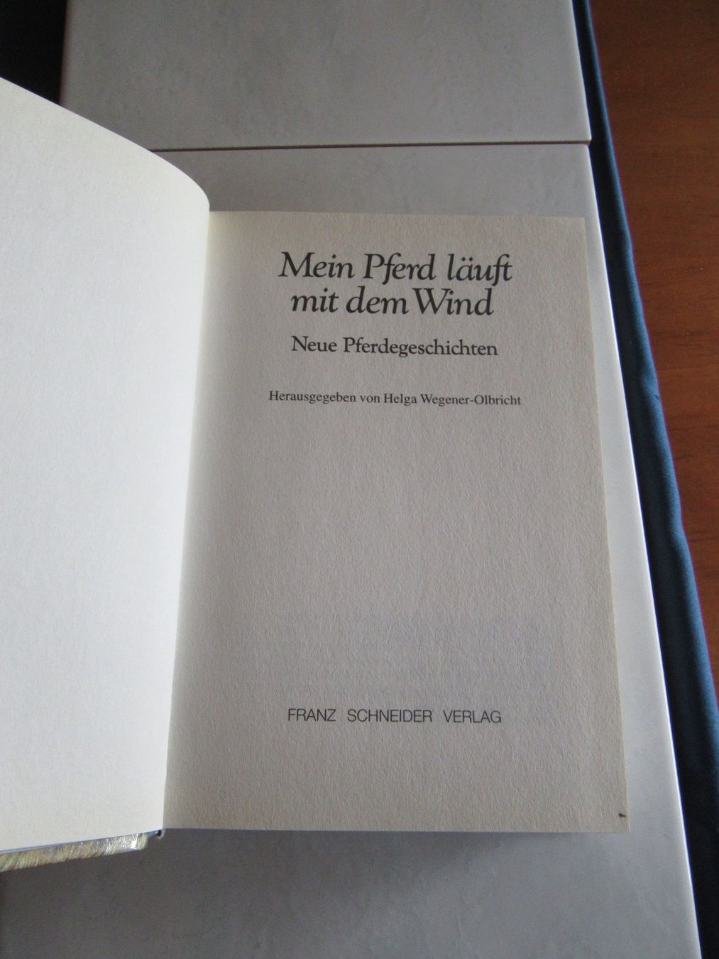 Mein Pferd läuft mit dem Wind - Neue Pferdegeschichten (Gebraucht) in ...