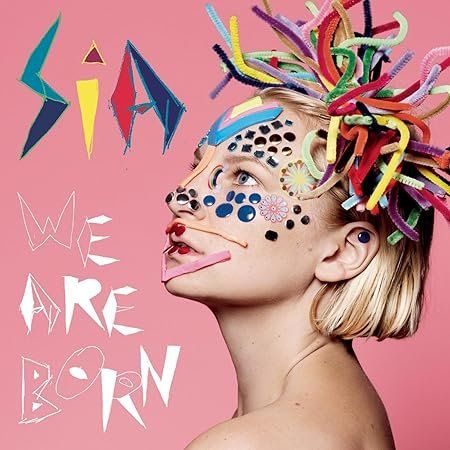 SIA - We are born (tolle Popsongs) *TIPPP***** | Kaufen auf Ricardo