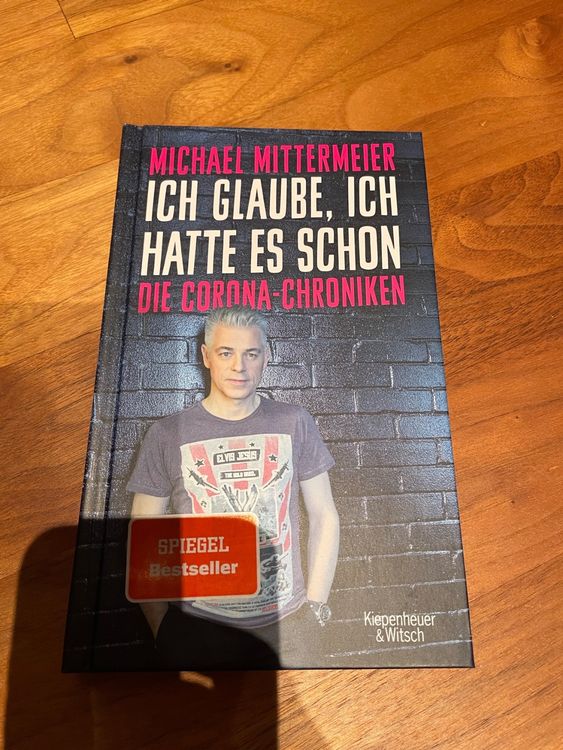 Ich glaube, ich hatte es schon - Michael Mittermeier (Gebraucht) in ...