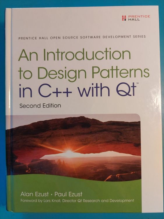 An Introduction to Design Patterns in C++ with Qt (Neu (gemäss ...