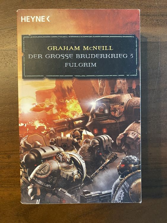 W40k - Bruderkrieg - Fulgrim von Graham McNeill (Gebraucht) in ...