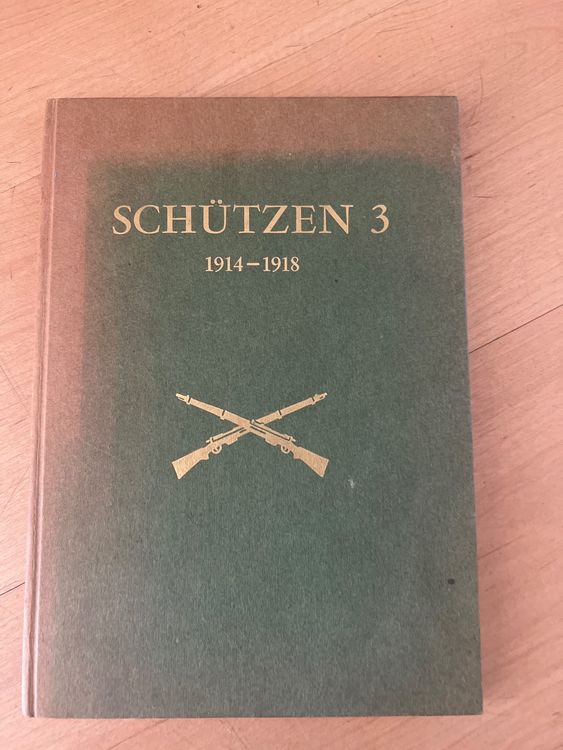 Schützen 3 1914-1918 (Gebraucht) in Galgenen für CHF 6 – mit Lieferung auf Ricardo kaufen