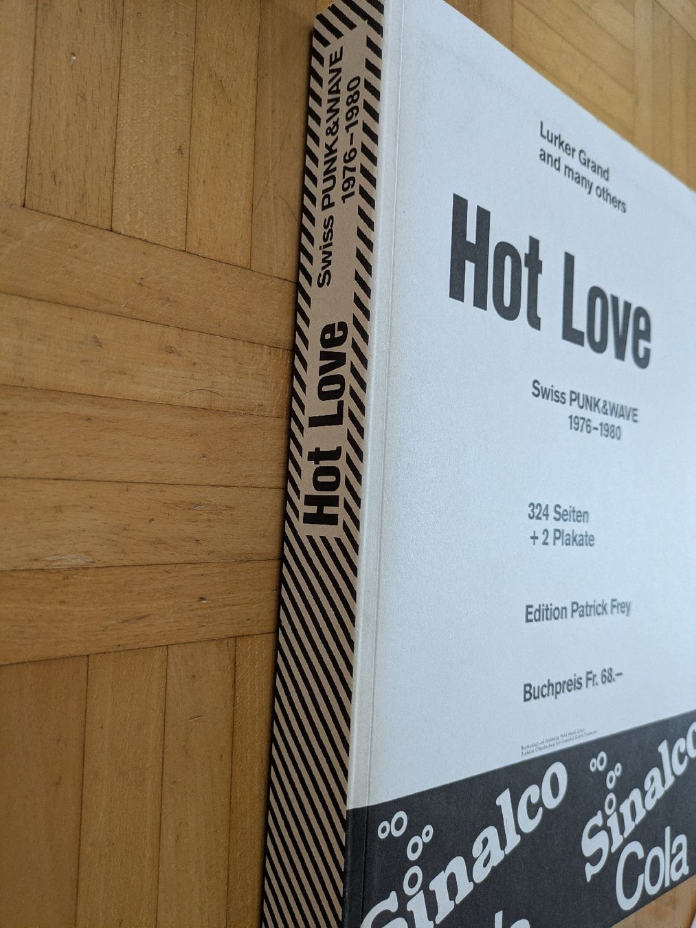 Hot Love: Swiss Punk & Wave 1976-1980, Edition Patrick Frey (Gebraucht ...