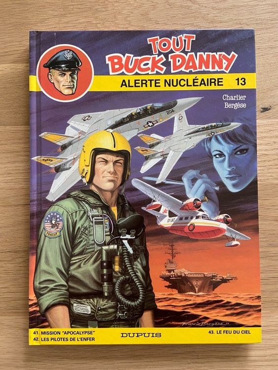 TOUT BUCK DANNY / TOME 13 / ALERTE NUCLEAIRE | Kaufen auf Ricardo