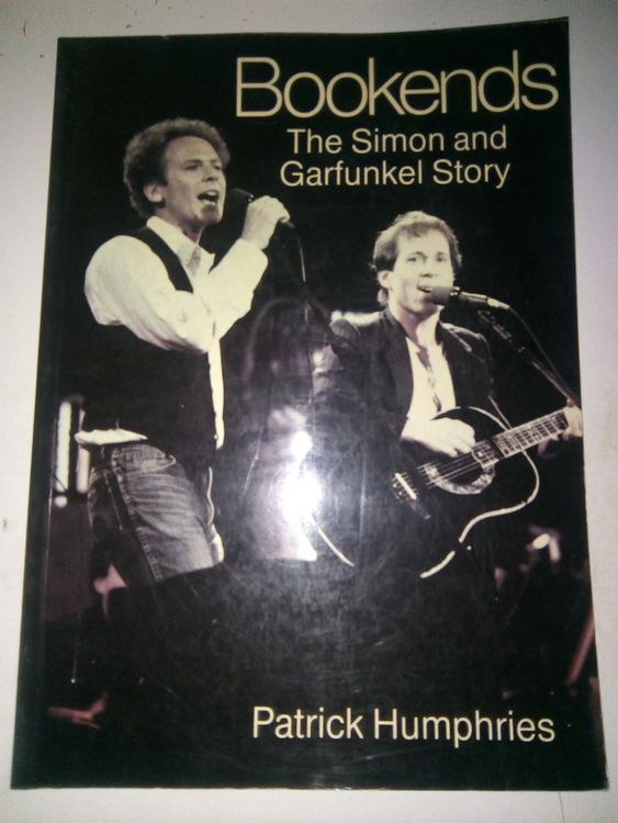 Bookends: The Simon & Garfunkel Story (Patrick Humphries) EN (Gebraucht) in St.Galllen für CHF ...