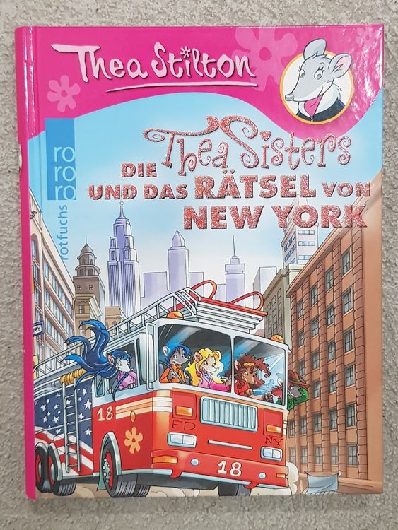 Thea Stilton - Die Thea Sisters und das Rätsel von New York (Gebraucht ...
