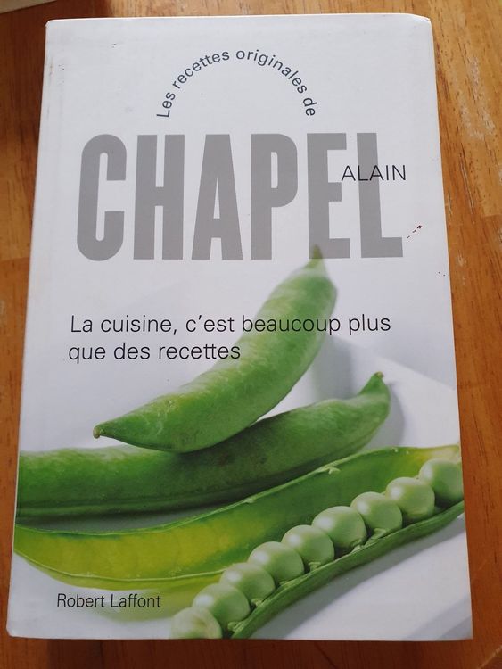 Alain chapel la cuisine c'est beaucoup plus que des recett | Kaufen auf ... Alain chapel la cuisine c'est beaucoup plus que des recett | Kaufen auf ...
