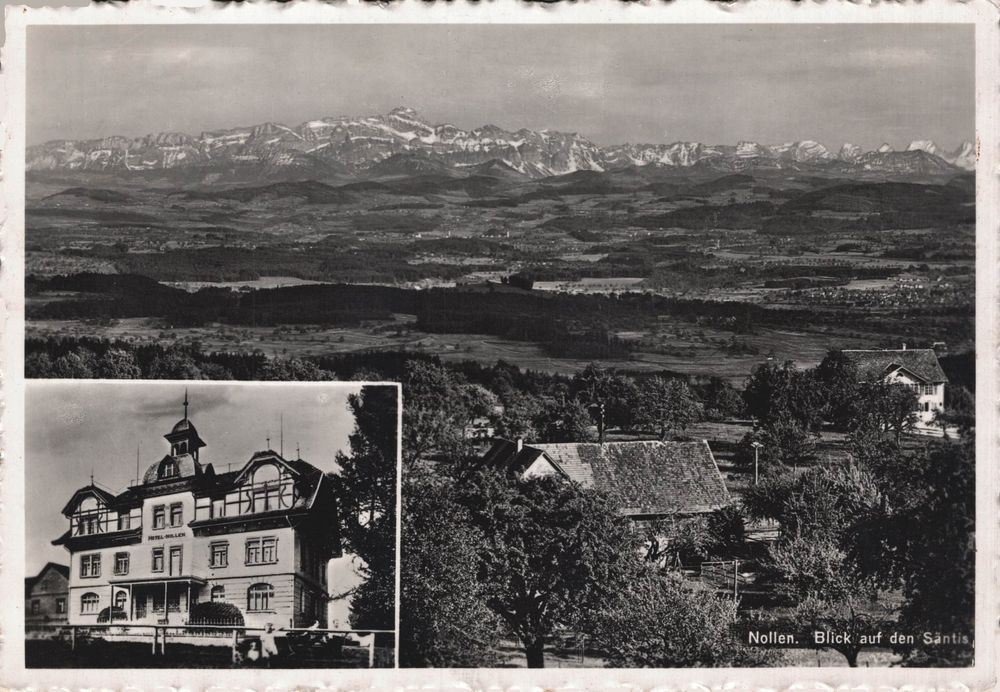 Nollen, Blick auf den Säntis. Hotel-Nollen (Gebraucht) in Bronschhofen für CHF 10 – mit ...