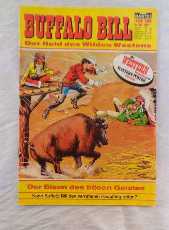 Buffalo Bill Heft Nr. 306 - Der Bison des bösen Geistes (Gebraucht) in ...