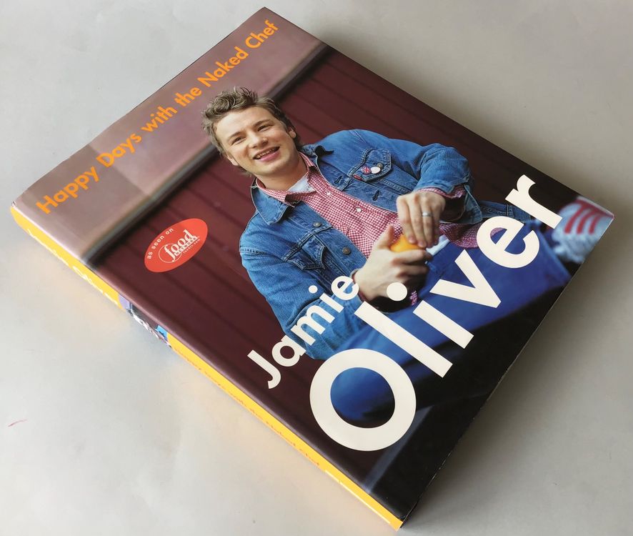 Kochbuch von Jamie Oliver: Happy Days with the Nacked Chef (Neu (gemäss Beschreibung)) in ...