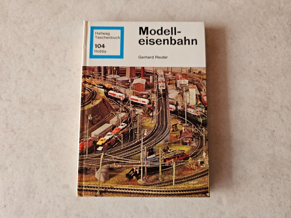 Modelleisenbahn - Gerhard Reuter / Taschenbuch | Kaufen auf Ricardo