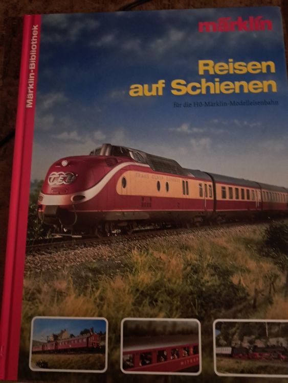 Märklin Bibliothek Buch Reisen auf Schienen (Gebraucht) in Bazenheid für CHF 7 – mit Lieferung ...