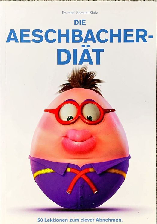 Die Aeschbacherdiät (Dr. med. Samuel Stutz) | Kaufen auf Ricardo