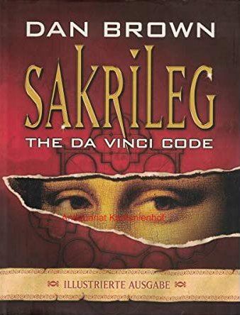 Sakrileg - Illustrierte Ausgabe / The Da Vinci Code (Gebraucht) in Schneisingen für CHF 6 – mit ...