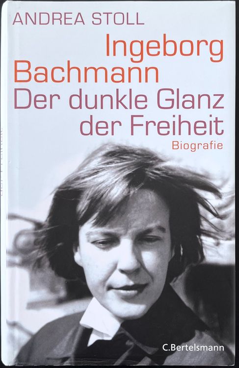 Andrea Stoll - Ingeborg Bachmann (Neu (gemäss Beschreibung)) in Bern ...