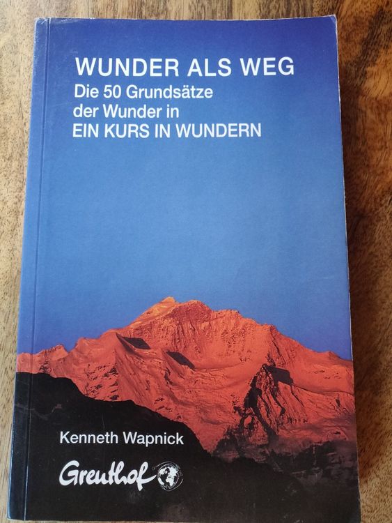 Kenneth Wapnick Die 50 Grundsätze in Ein Kurs in Wundern | Kaufen auf ...