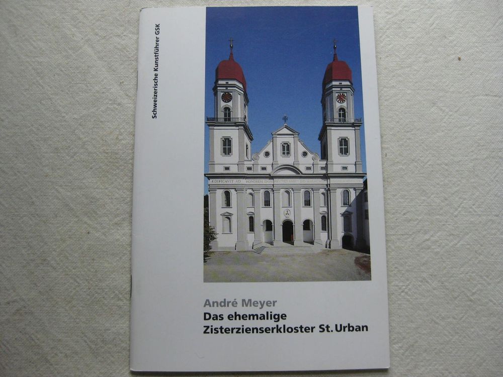 CH Kunstführer, Das ehemalige Zisterzienserkloster St. Urban (Gebraucht) in Malters für CHF 7 ...