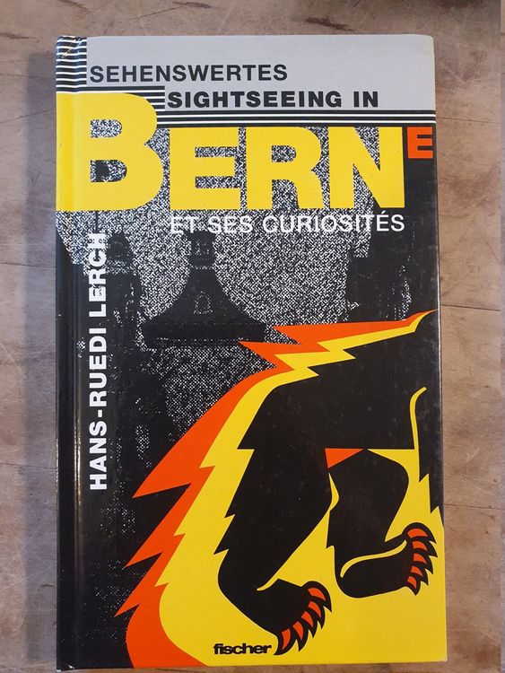 Sehenswertes Bern Hans-Ruedi Lerch Fischer (Gebraucht) in Zürich für ...