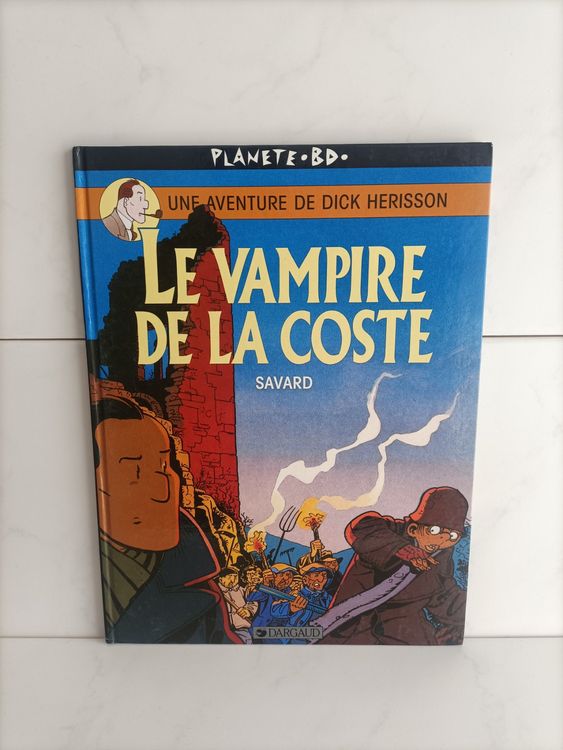 BD Le vampire de la Coste – Dick Hérisson / Savard / Dargaud | Kaufen ...