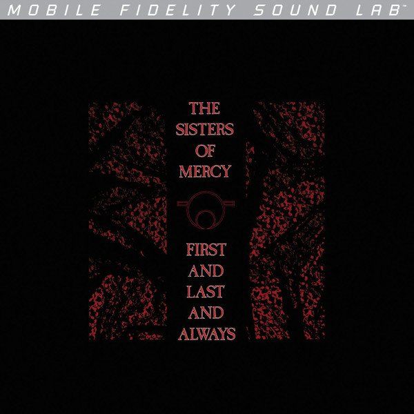 The Sisters Of Mercy – First And Last (MFSL) [LP US 2011] (Neu und ...
