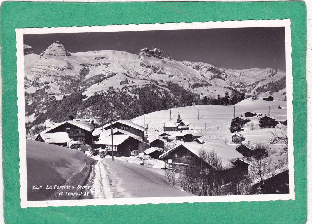La Forclaz s. Sepey et Tours d' Ai 1960 (Gebraucht) in Herisau für CHF ...