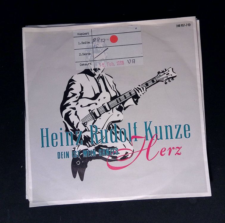 Heinz Rudolph Kunze - Dein Ist Mein Ganzes Herz 7 Single (Gebraucht) in ...