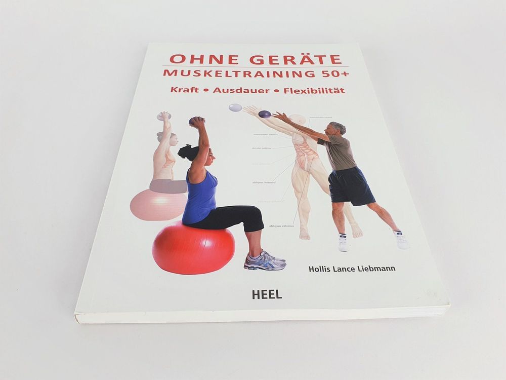 HOLLIS LANCE LIEBMANN Buch Ohne Geräte – Muskeltraining 50+ | Kaufen ...