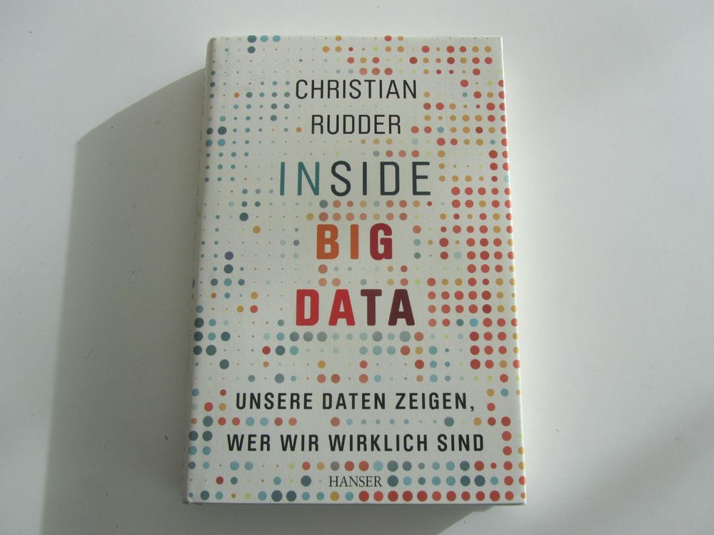Inside Big Data, Christian Rudder (Gebraucht) in Locarno für CHF 18 ...