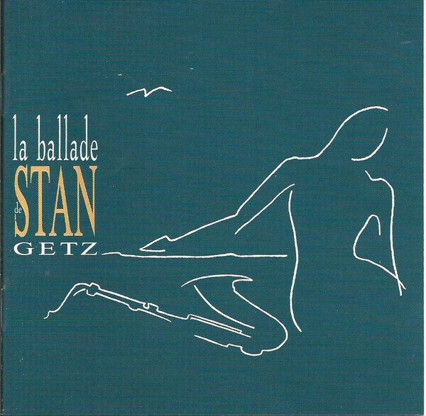 Stan Getz – La Ballade De Stan Getz (Gebraucht) in St.Gallen für CHF 4 – mit Lieferung auf ...
