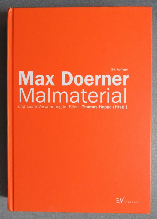 Malmaterial und seine Verwendung im Bild - von Max Doerner | Kaufen auf ...