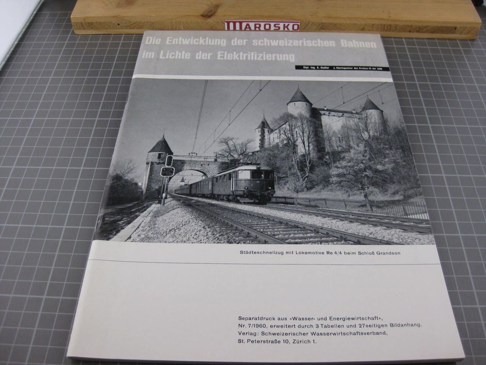 Die Entwicklung der schw. Bahnen im Lichte der Elektrifizier (Gebraucht ...