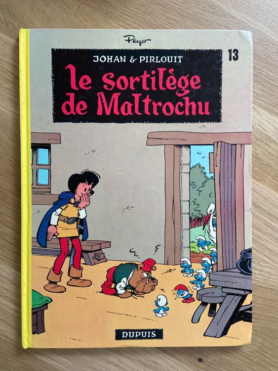 JOHAN ET PIRLOUIT / TOME 13 / LE SORTILEGE DE MALTROCHU | Acheter sur ...