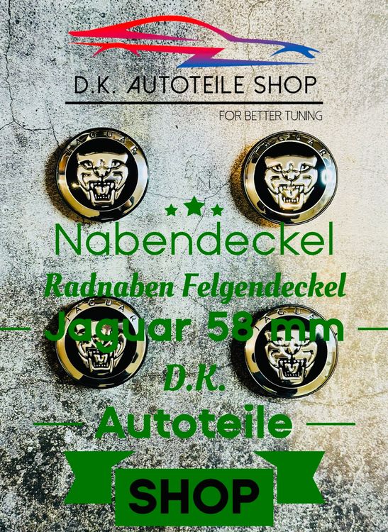 Jaguar 58 mm Nabendeckel Radnaben Nabenkappen Felgendeckel (Neu und ...