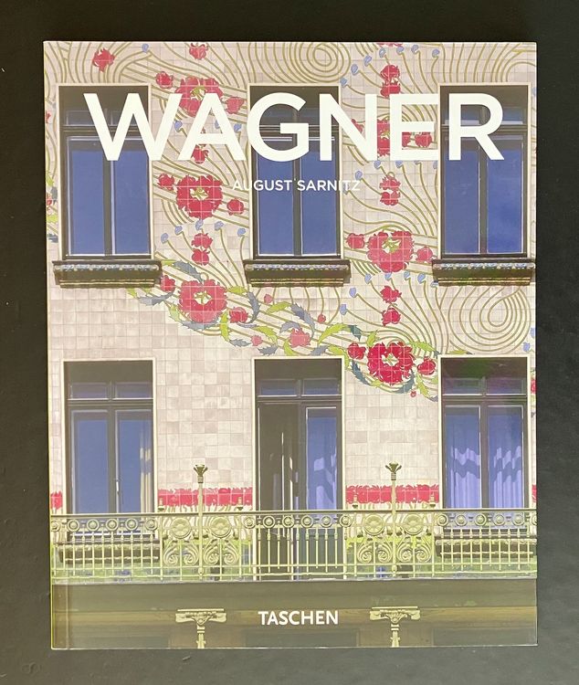 otto wagner . wegbereiter der modernen architektur . taschen (Gebraucht ...