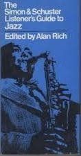 The Simon & Schuster Listener`s Guide to JAZZ by Alan Rich (Gebraucht ...