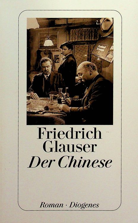 Friedrich Glauser Der Chinese Diogenes 12. Aufl. 2011 (Gebraucht) in ...