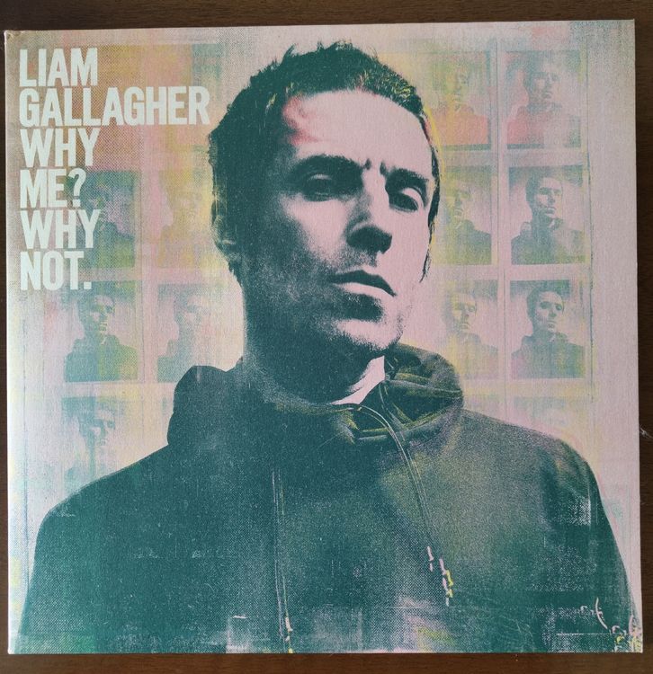 Vinyl Liam Gallaghers Why me? why not. | Kaufen auf Ricardo