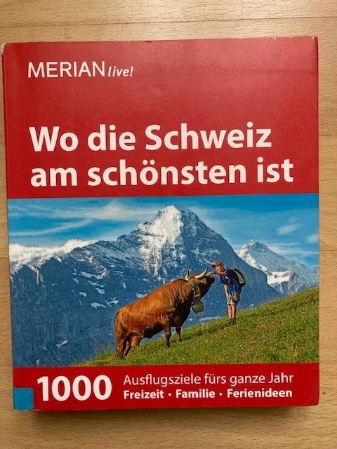 Reisebuch: Wo die Schweiz am schönsten ist (Gebraucht) in Cham für CHF 7 – mit Lieferung auf ...