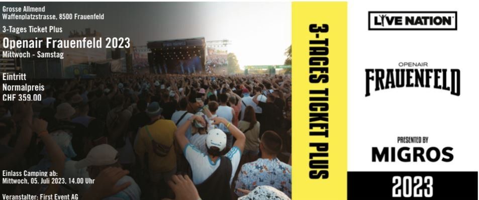 2x 3 Tagesticket Open Air Frauenfeld (Gebraucht) in St. Gallen für CHF 549 – nur Abholung auf ...