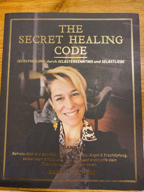 The secret healing Code von Isabelle Tachumi (Gebraucht) in Lohn ...